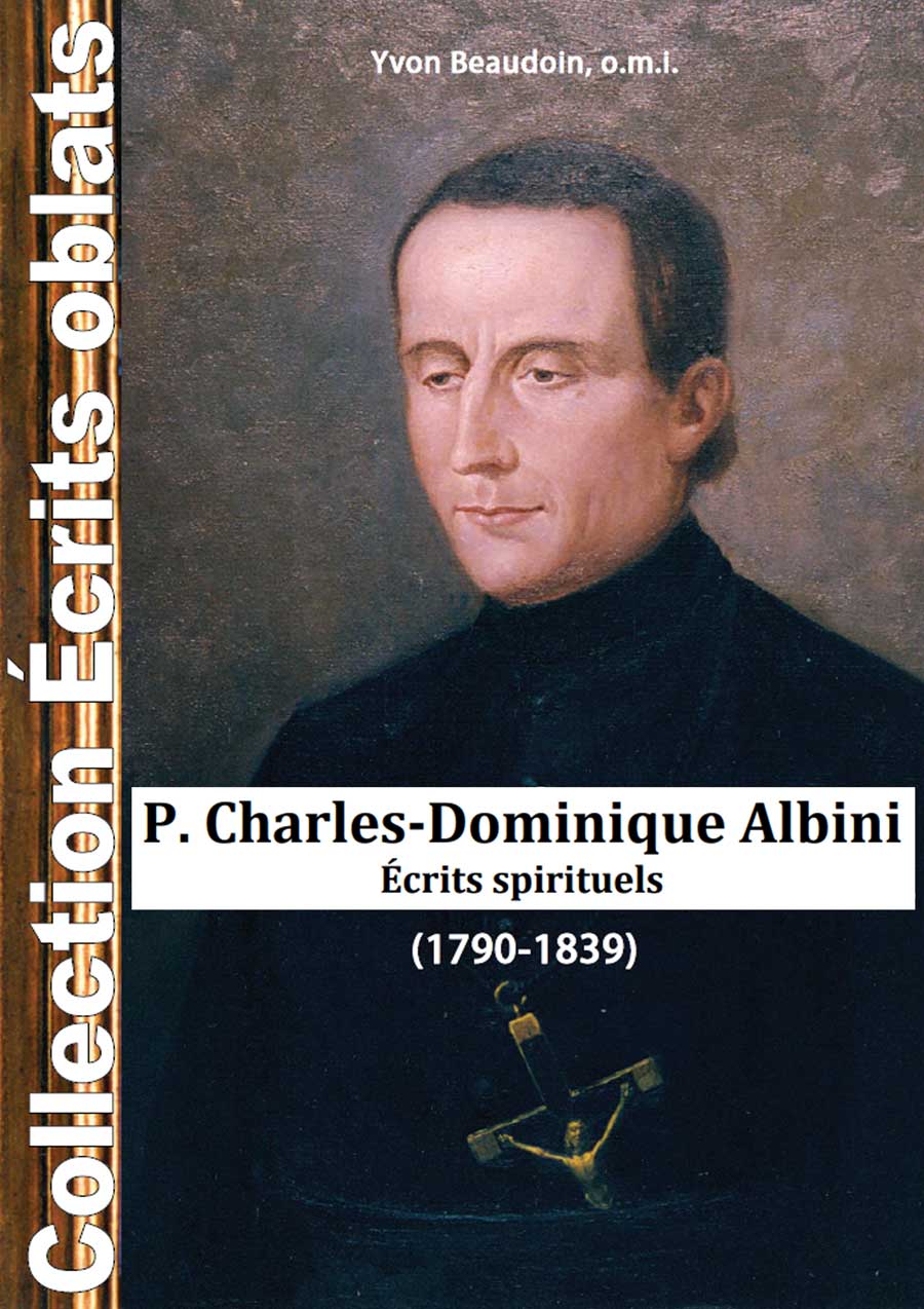 Écrits spirituels du Père Albini | Collection Écrits oblats II | OMI World