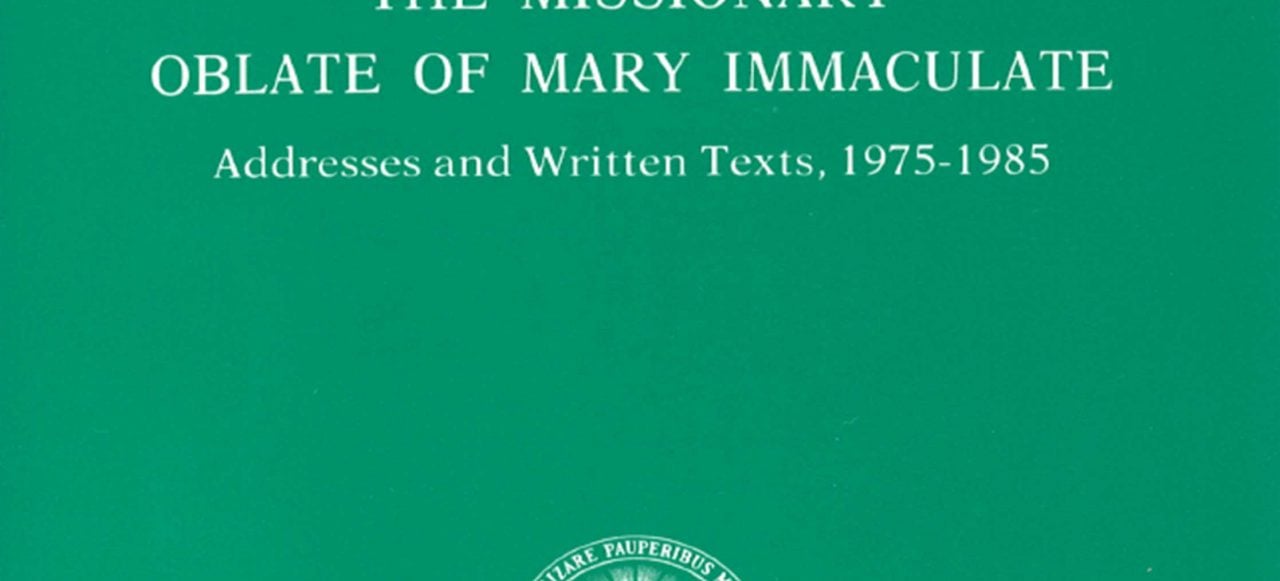 The Missionary OMI (Addresses & Written Texts, 1975-1985) | OMI World